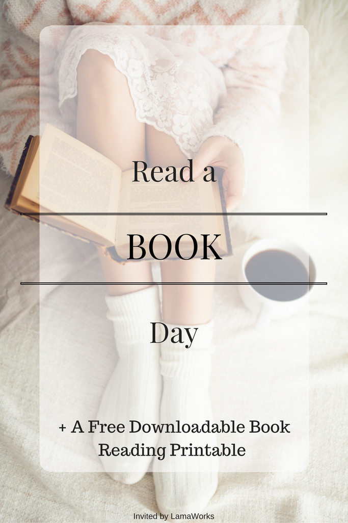 Read A Book Day + Download a Free Printable To Read More! | lifestyle ...